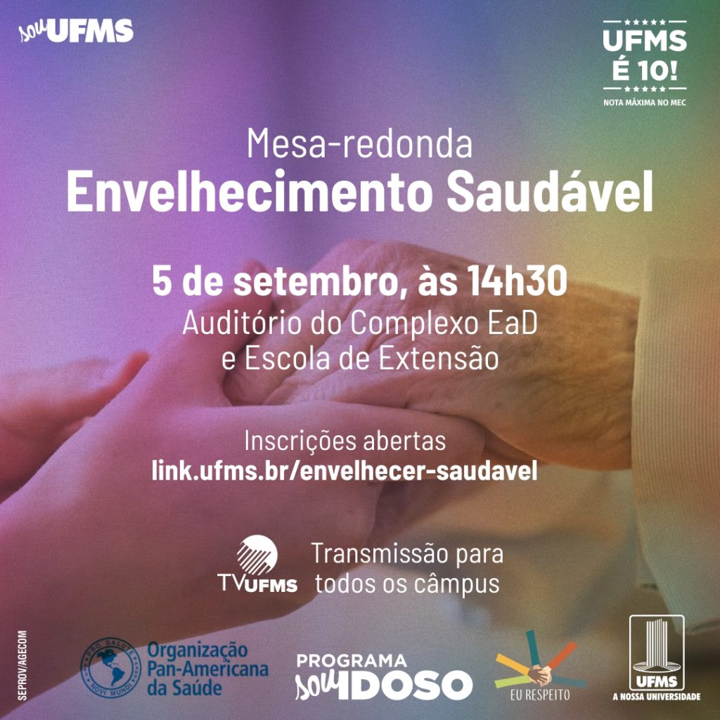 Desafios do envelhecimento saudável é tema de mesa-redonda - UFMS