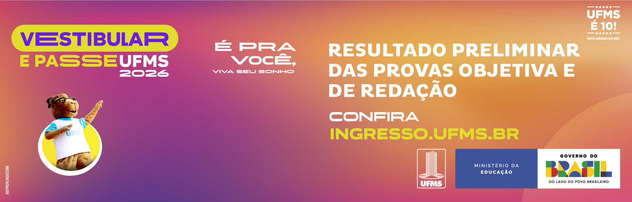 Resultado preliminar do Vestibular e PASSE UFMS 2026 é antecipado - UFMS